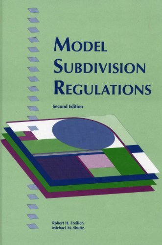 Model Subdivision Regulations by Robert H. Freilich by Robert H ...