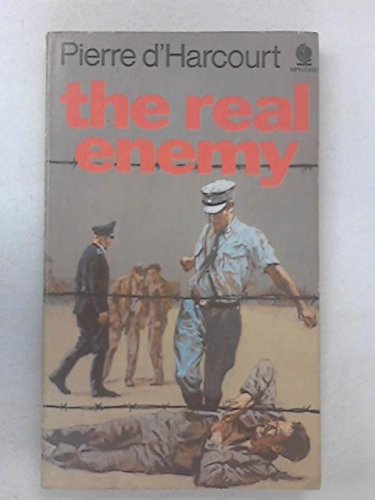 Real Enemy by Pierre D'Harcourt | Goodreads