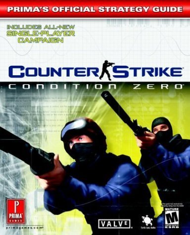 Counter Strike: Condition Zero (Prima's Official Strategy Guide) by ...