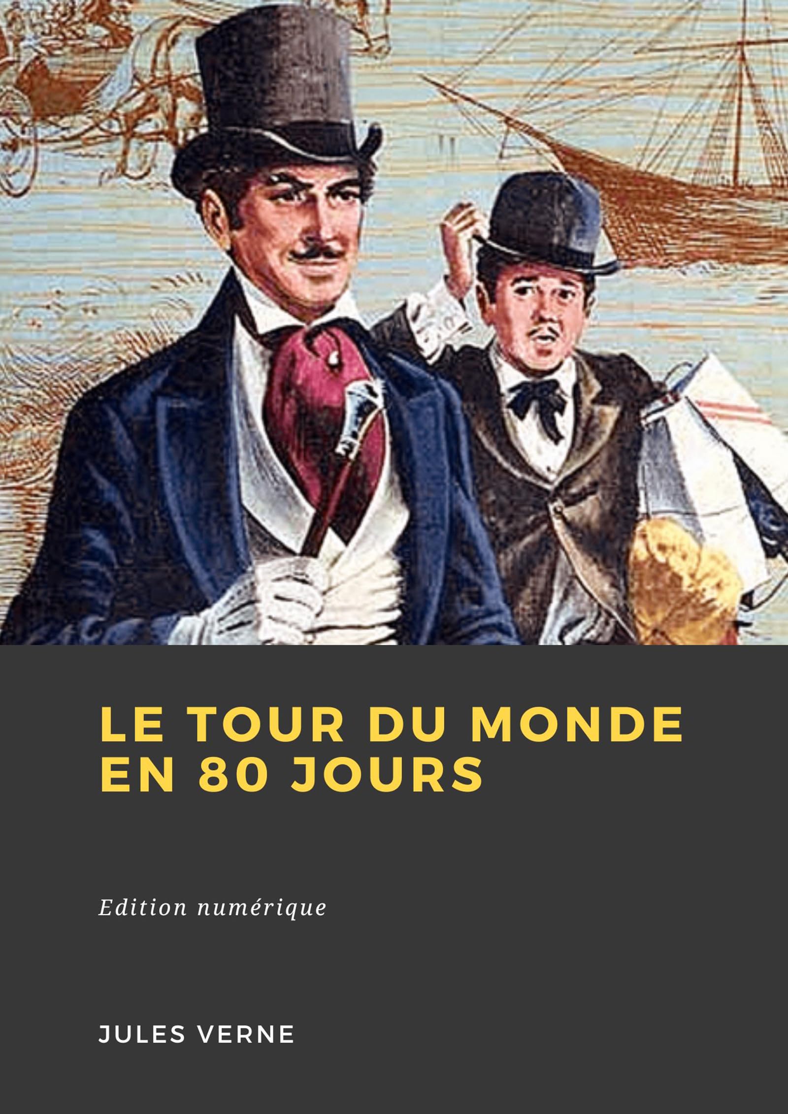 Le Tour du monde en 80 jours (French Edition) by Jules Verne | Goodreads