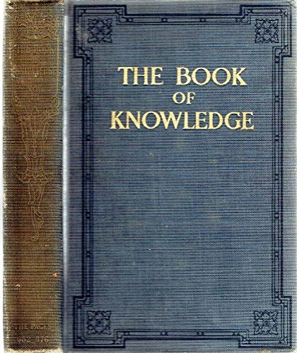 The Book of Knowledge; the Children's Encyclopaedia Volume III by ...
