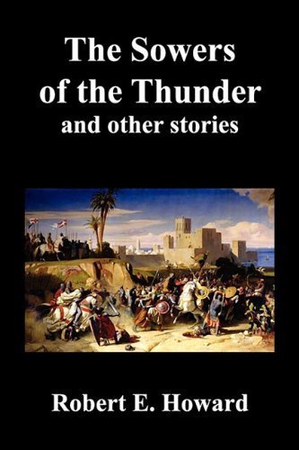 The Sowers of the Thunder, Gates of Empire, Lord of Samarcand, and the ...