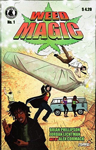 Weed Magic #1 by Brian Phillipson | Goodreads
