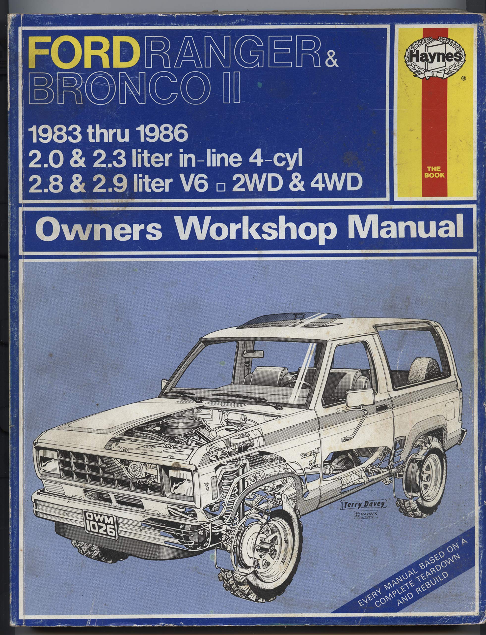 Ford Ranger and Bronco II, 1983 thru 1986, Owner's Workshop Manual by ...