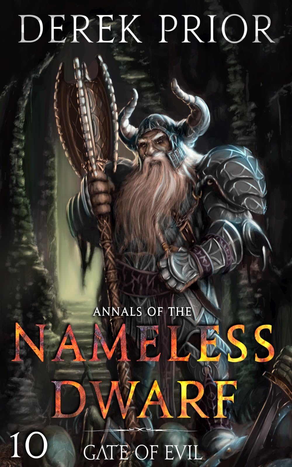 Gate of Evil (Annals of the Nameless Dwarf Book 10) by Derek Prior ...