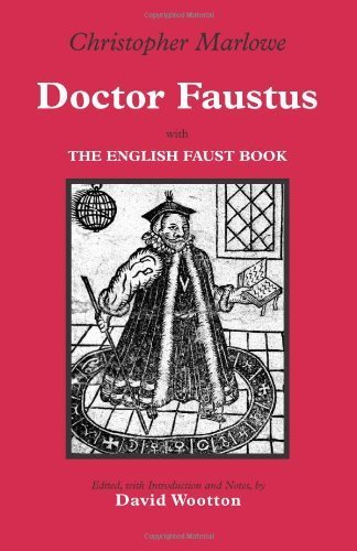 Doctor Faustus by Christopher Marlowe, David Wootton. (Hackett Pub Co ...