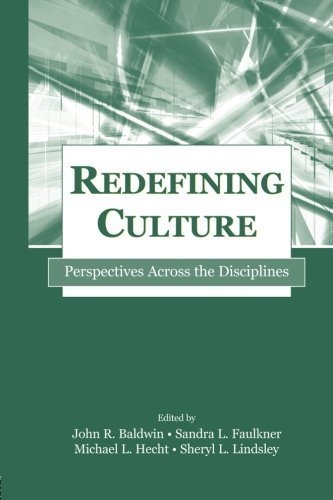 Redefining Culture: Perspectives Across the Disciplines (Routledge ...