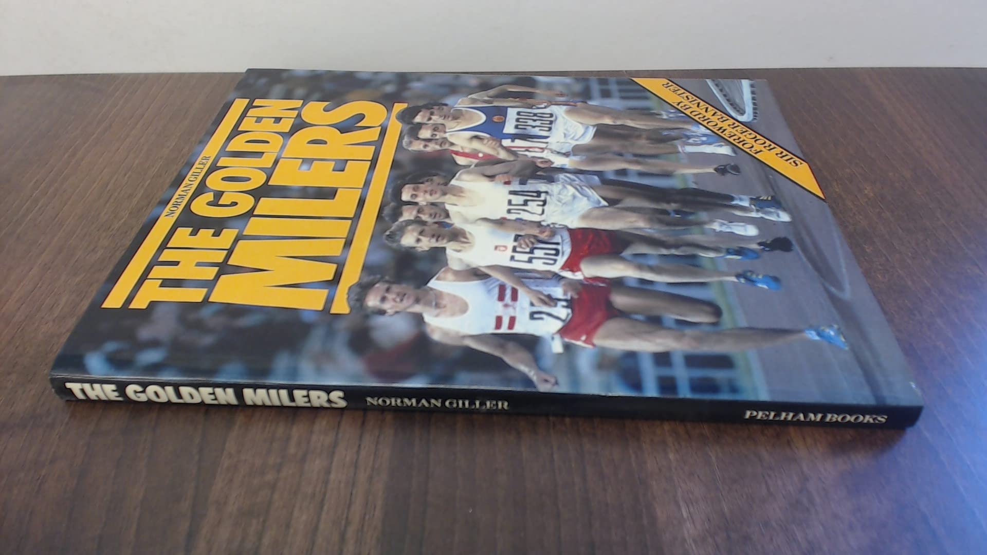 The golden milers by Norman Giller | Goodreads