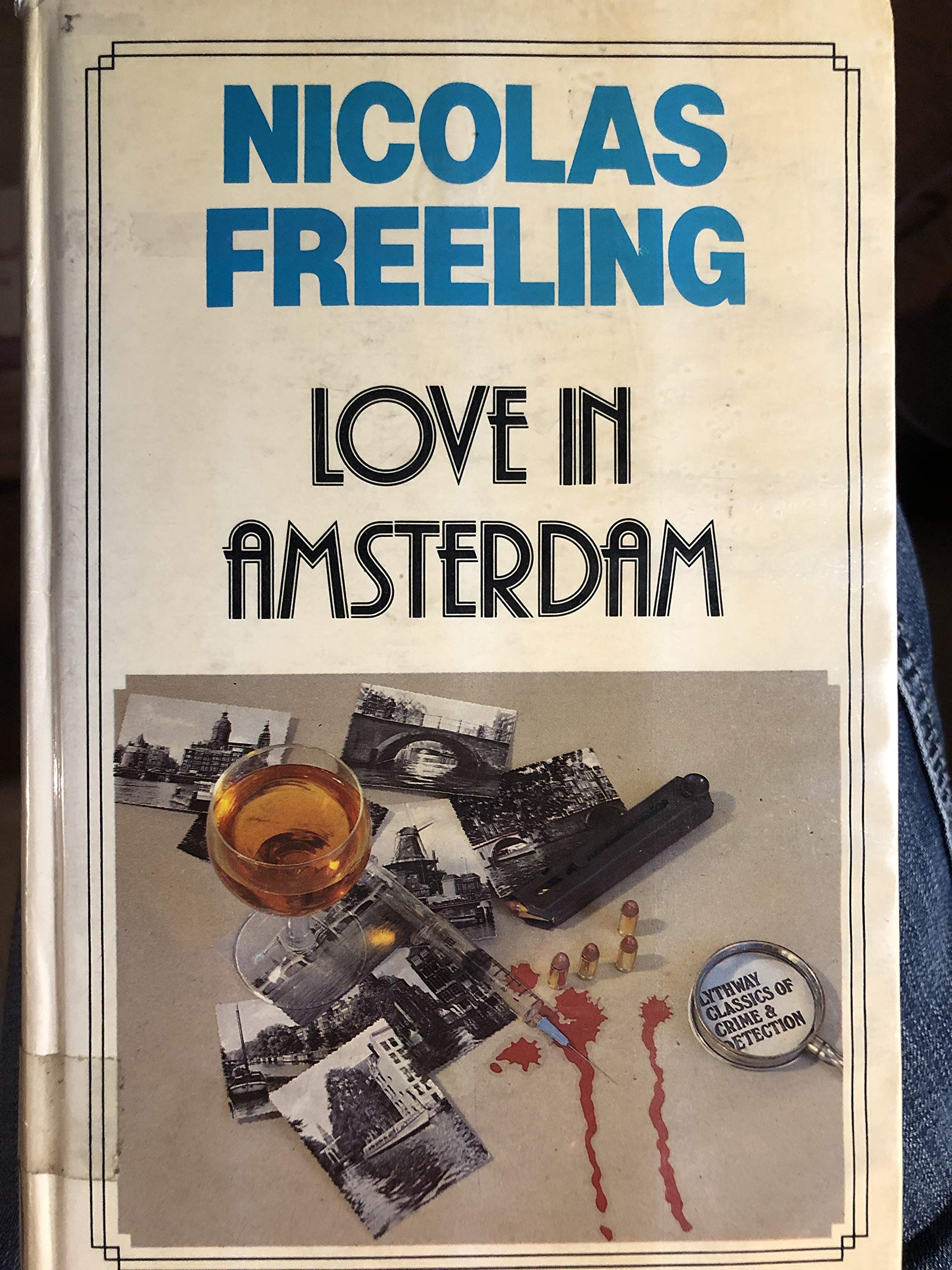 Love in Amsterdam by Nicolas Freeling | Goodreads