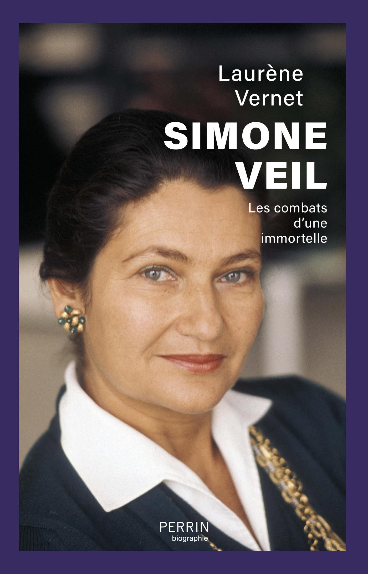 Simone Veil (French Edition) by Laurène Vernet | Goodreads