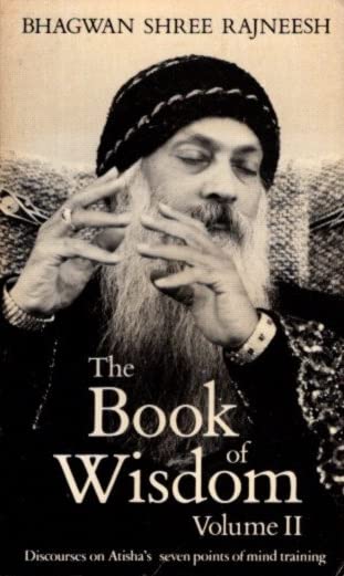 THE BOOK OF WISDOM: VOLUME II: Discourses on Atisha's seven points of ...