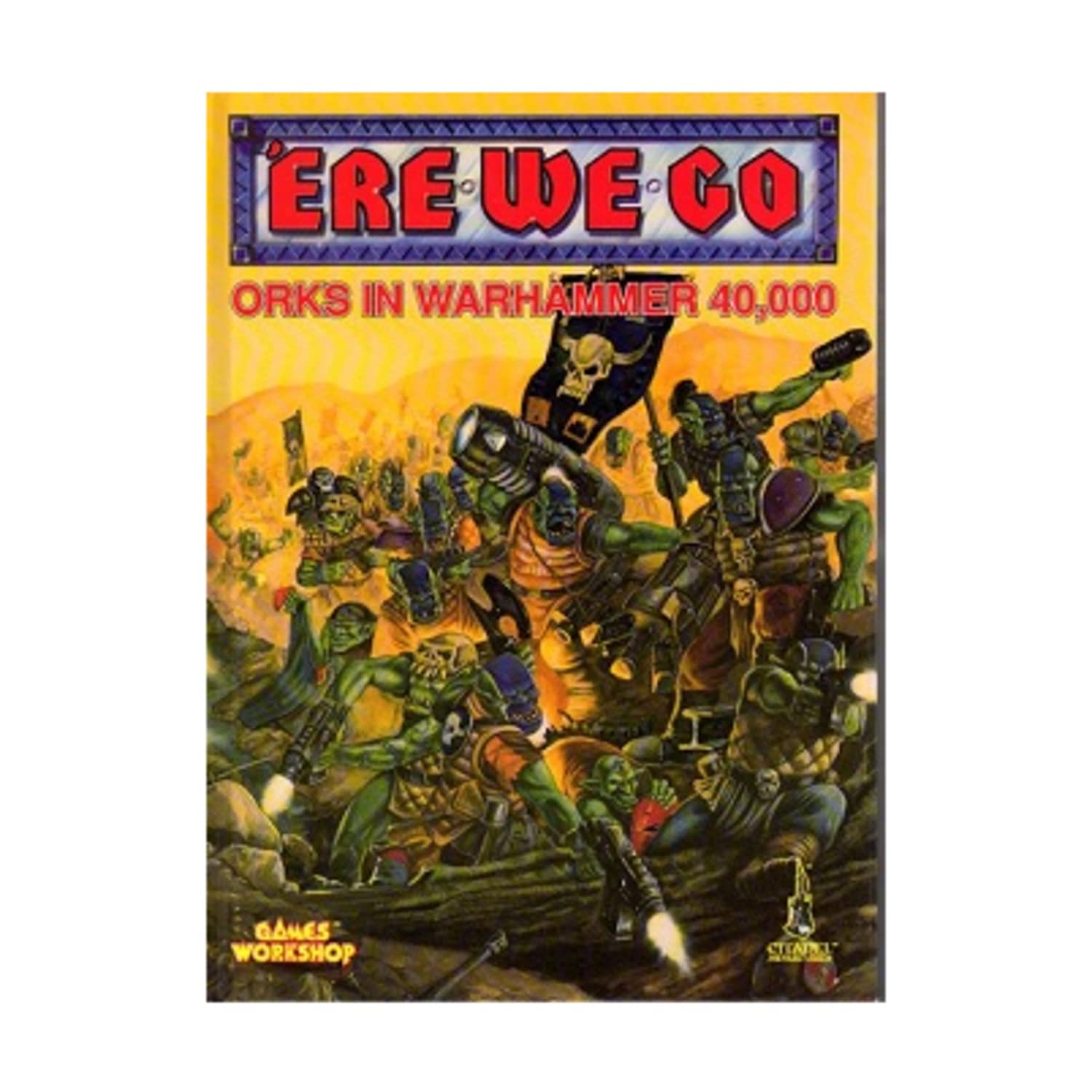 Ere We Go Orks in Warhammer 40,000 by Rick Priestly | Goodreads