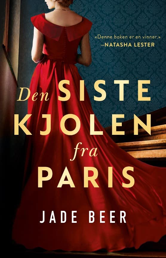 Den siste kjolen fra Paris by Jade Beer | Goodreads