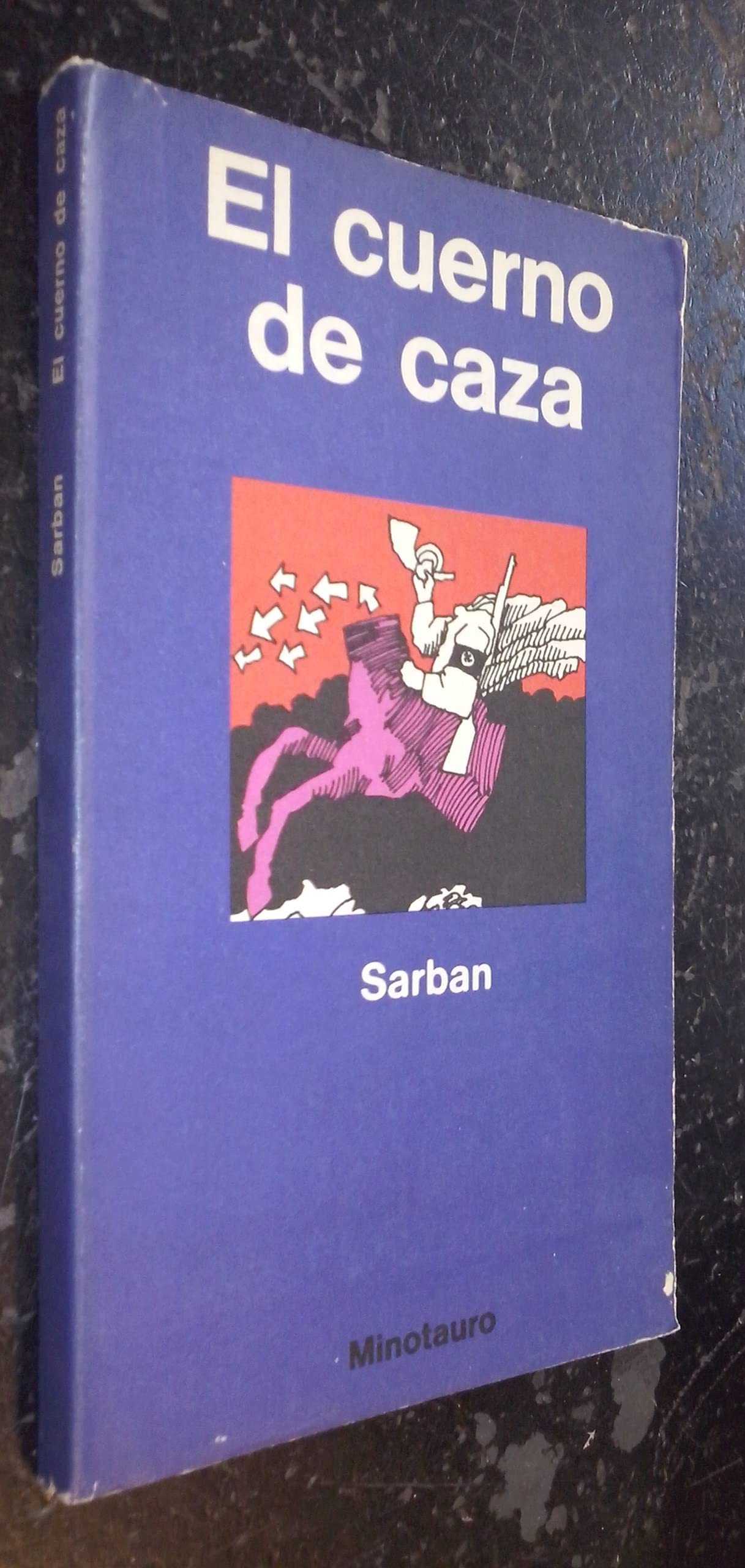 El cuerno de caza by Sarban | Goodreads