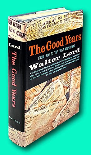 Vtg Water Lord / The Good Years From 1900 to the First World War Signed ...