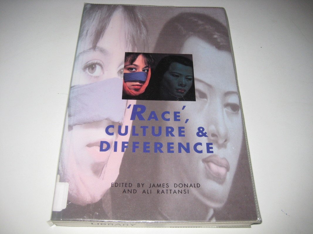 Race, Culture and Difference: 1st (First) Edition by James Donald ...