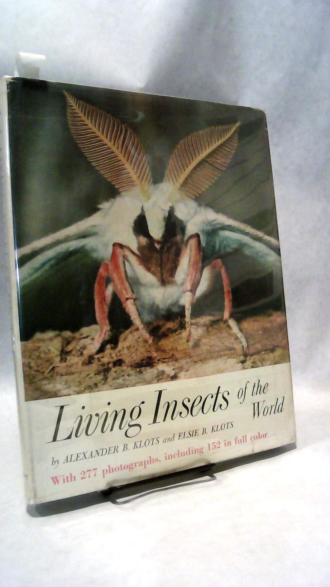 Living Insects Of The World by Klots | Goodreads