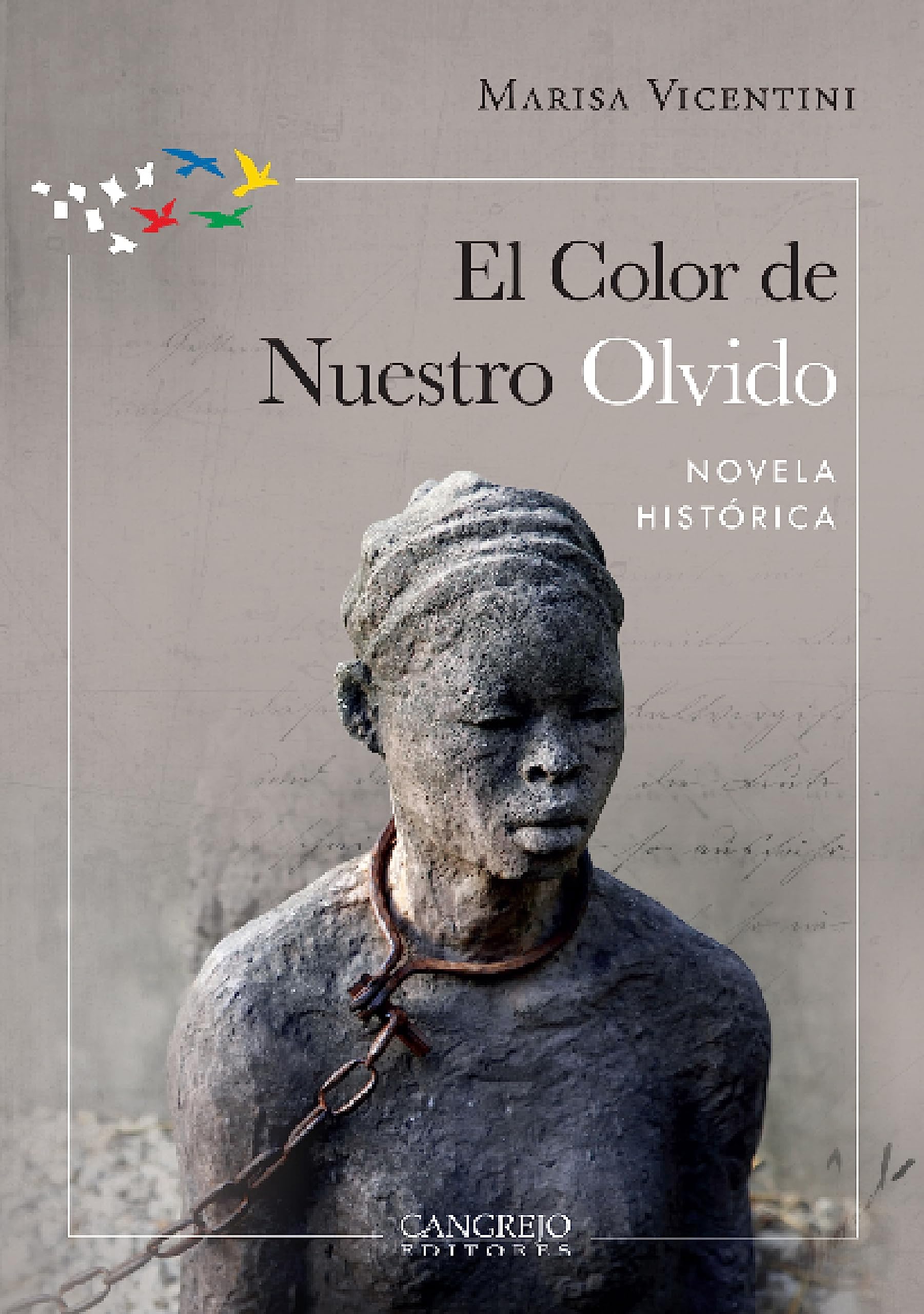 El color de nuestro olvido (Spanish Edition) by Marisa Vicentini ...