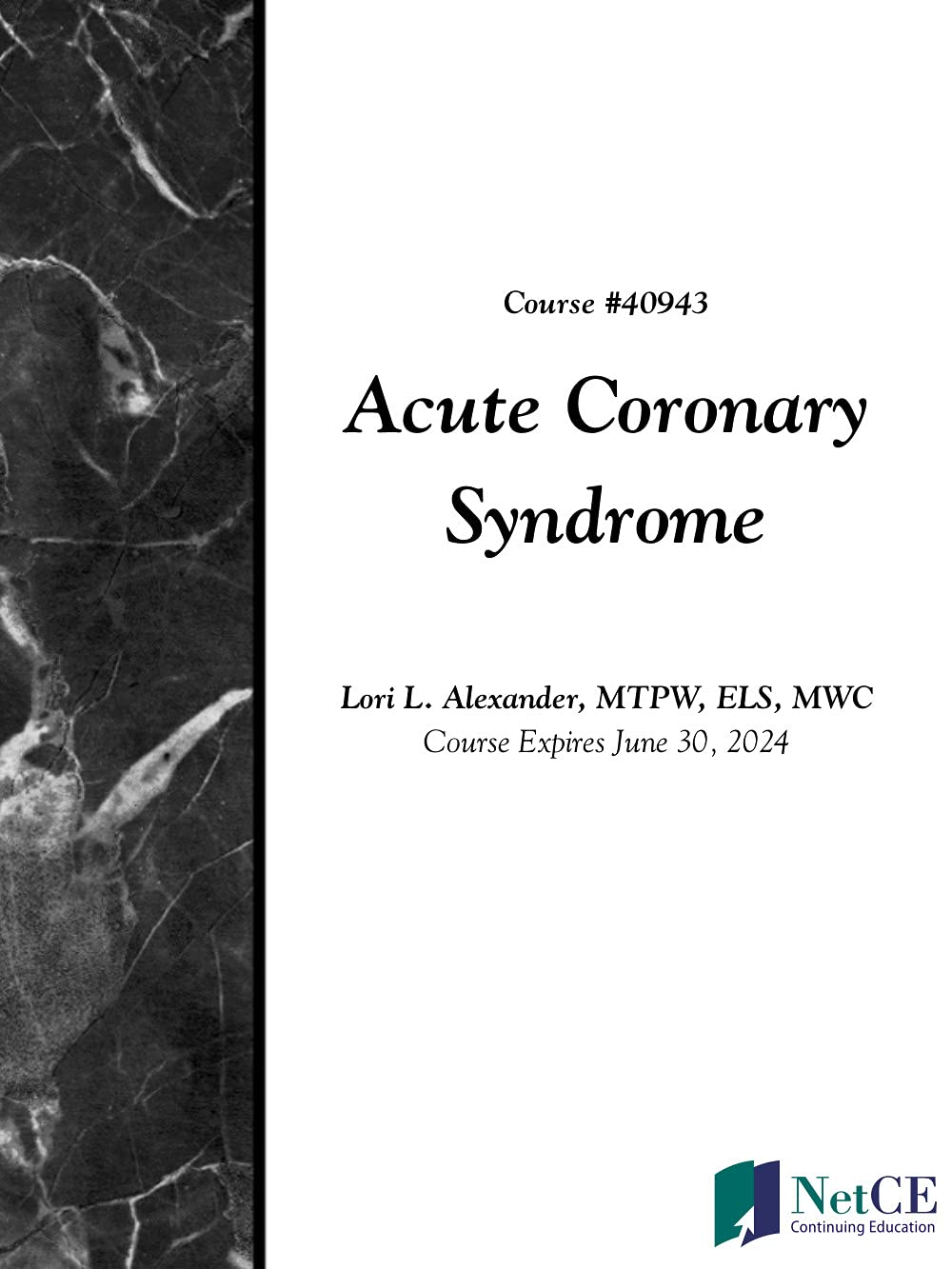 Acute Coronary Syndrome by NetCE | Goodreads