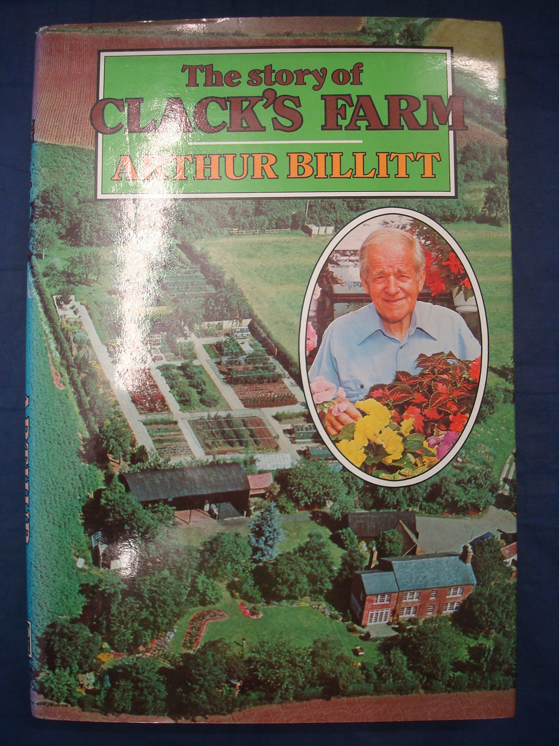 Story of Clack's Farm by Arthur Billitt | Goodreads