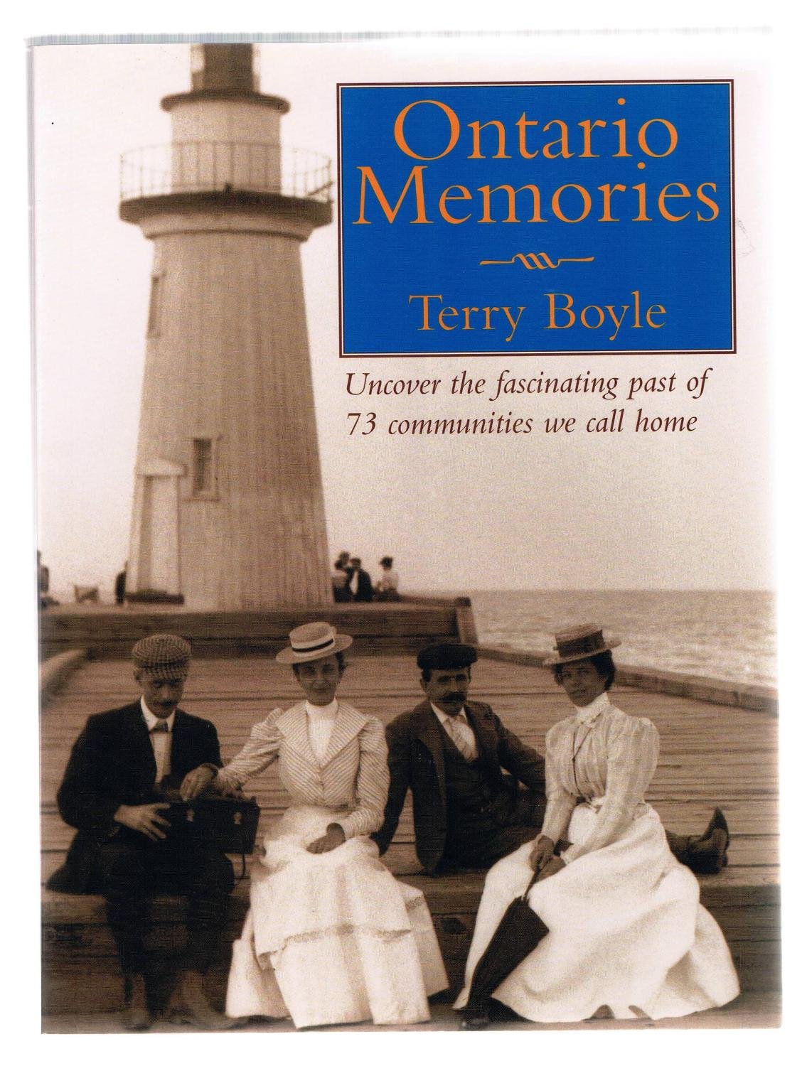 Ontario memories by Terry Boyle | Goodreads