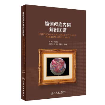 Ventral skull base endoscopic anatomical atlas (with value added) by ...