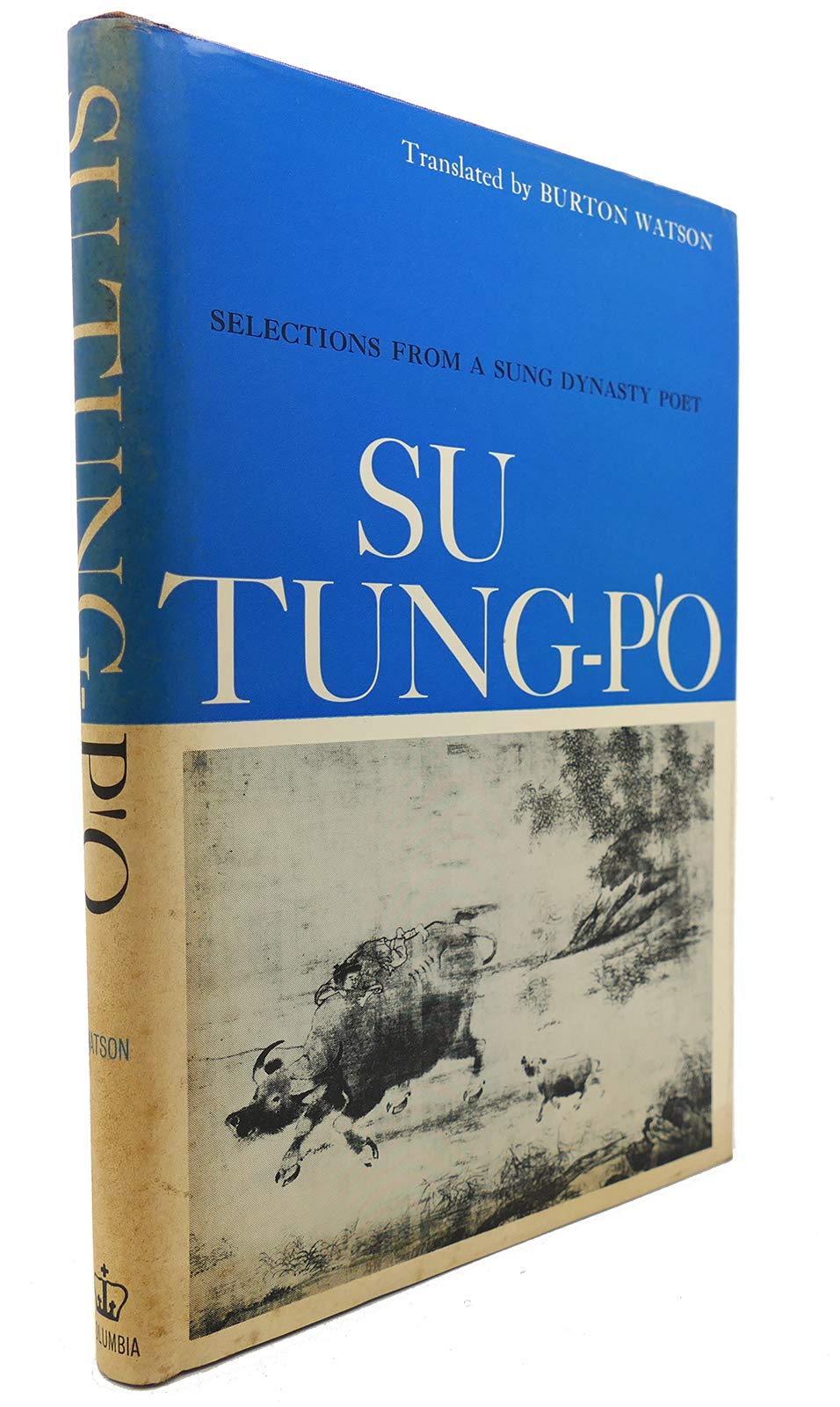 Su Tung Po Selections by Su Dongpo | Goodreads