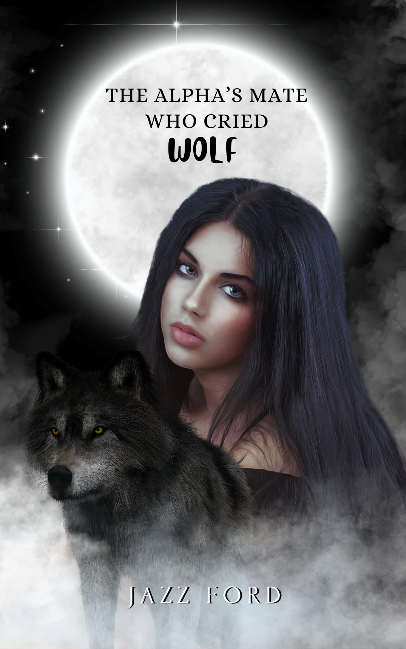 The Alpha's Mate Who Cried Wolf by Jazz Ford | Goodreads