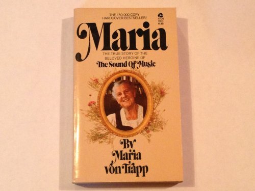 MARIA by MARIA VON TRAPP by Maria Augusta von Trapp | Goodreads