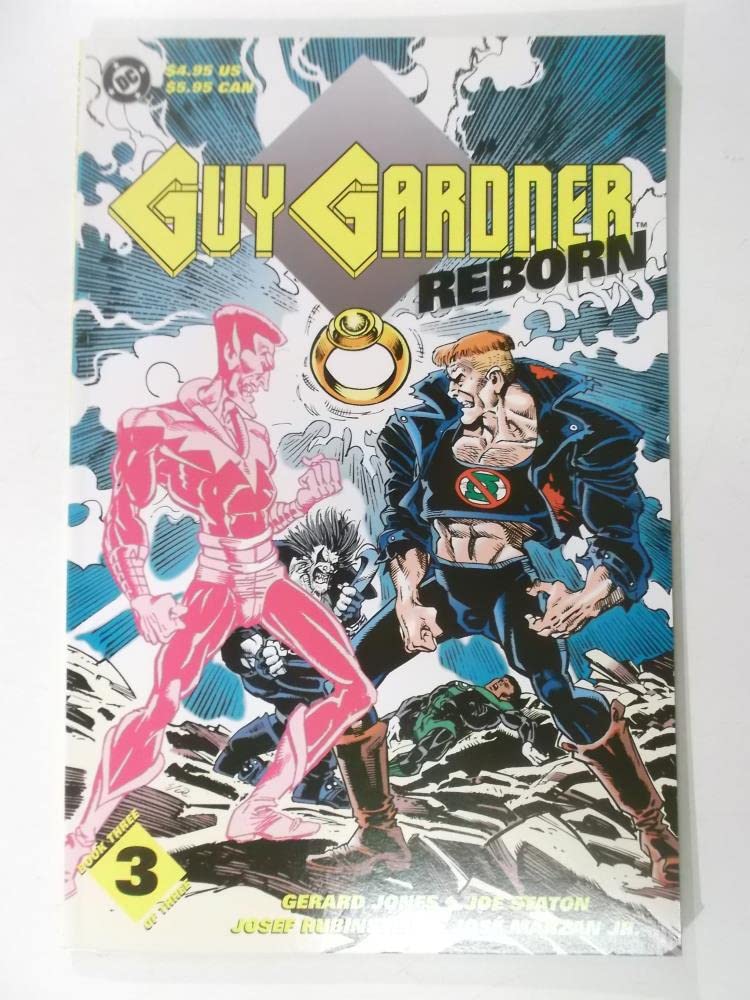 Guy Gardner "Reborn" Book 3 of 3 (Volume 1) by Gerard Jones | Goodreads