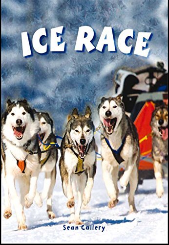 Ice Race by Sean Callery (2014-09-30) by Sean Callery | Goodreads