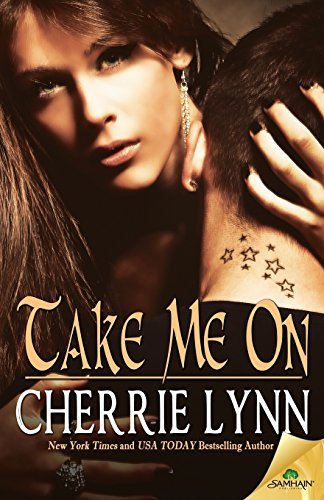 Take Me On by Cherrie Lynn (2014-12-02) by Cherrie Lynn | Goodreads