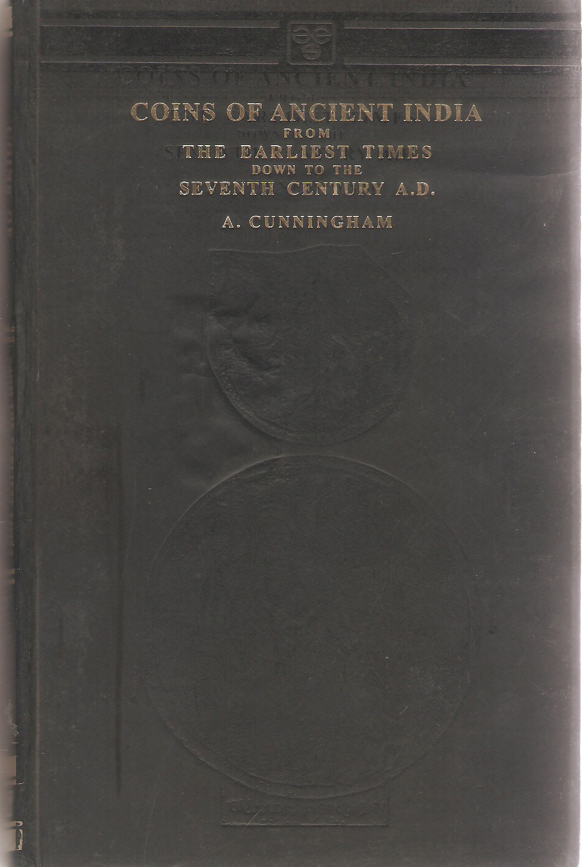 Coins of Ancient India by Alexander Cunningham | Goodreads