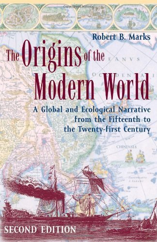 The Origins of the Modern World by Robert B. Marks | Goodreads