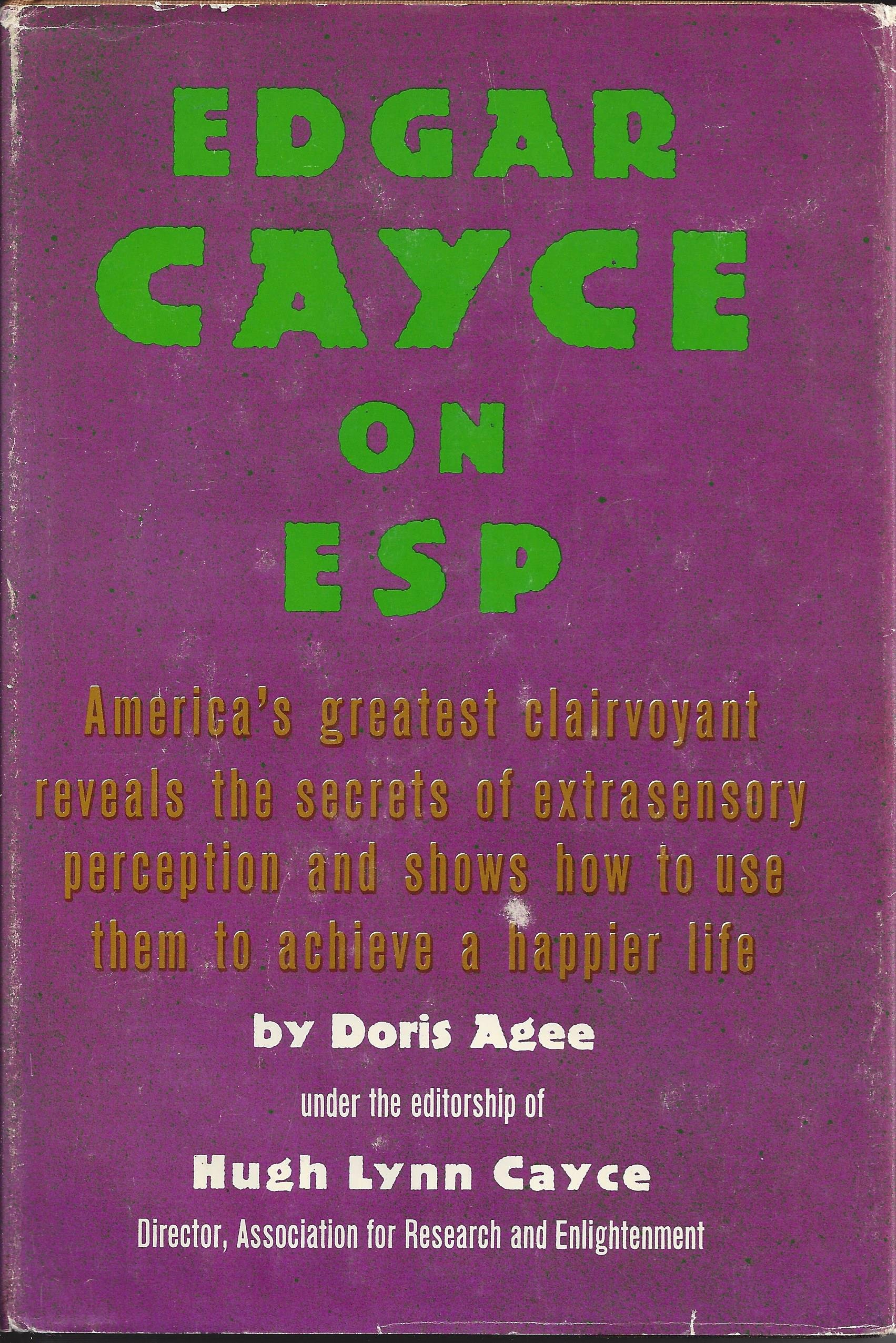 Edgar Cayce on Esp by Doris Agee | Goodreads