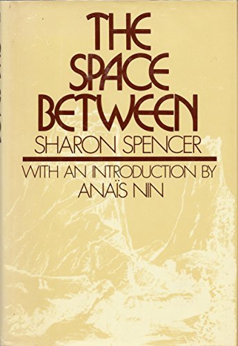 The Space Between by Sharon Spencer | Goodreads