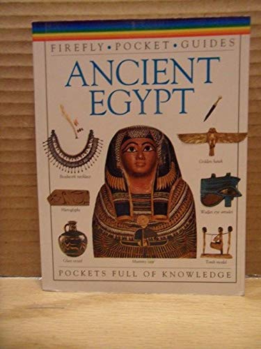 Ancient Egypt (Firefly Pocket Guide) by Scott Steedman | Goodreads