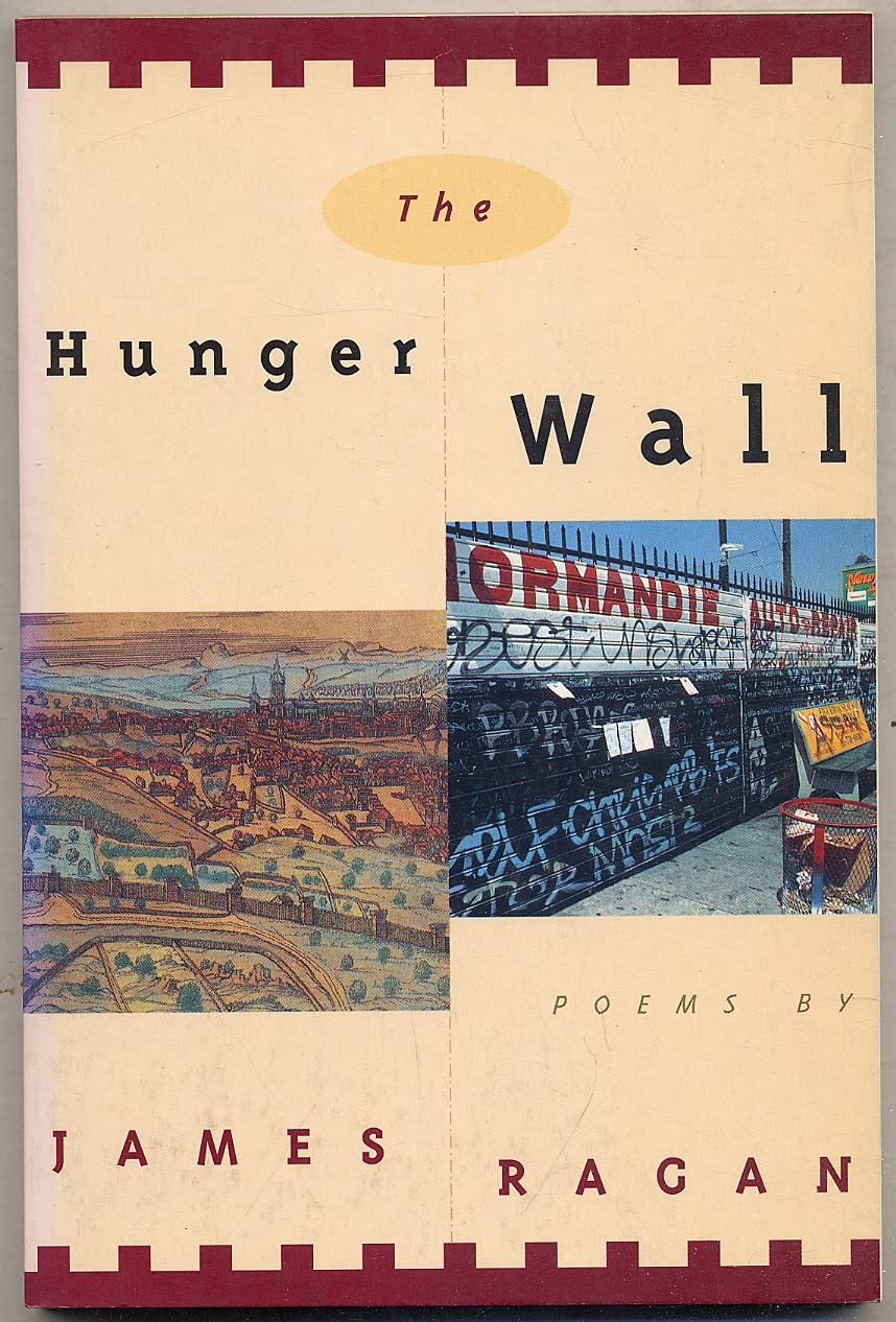 The Hunger Wall by James Ragan | Goodreads