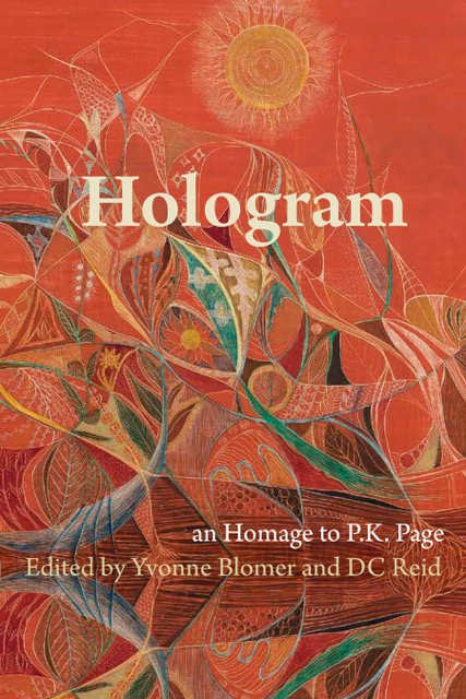 Hologram: Homage to P.K. Page by Yvonne Blomer | Goodreads