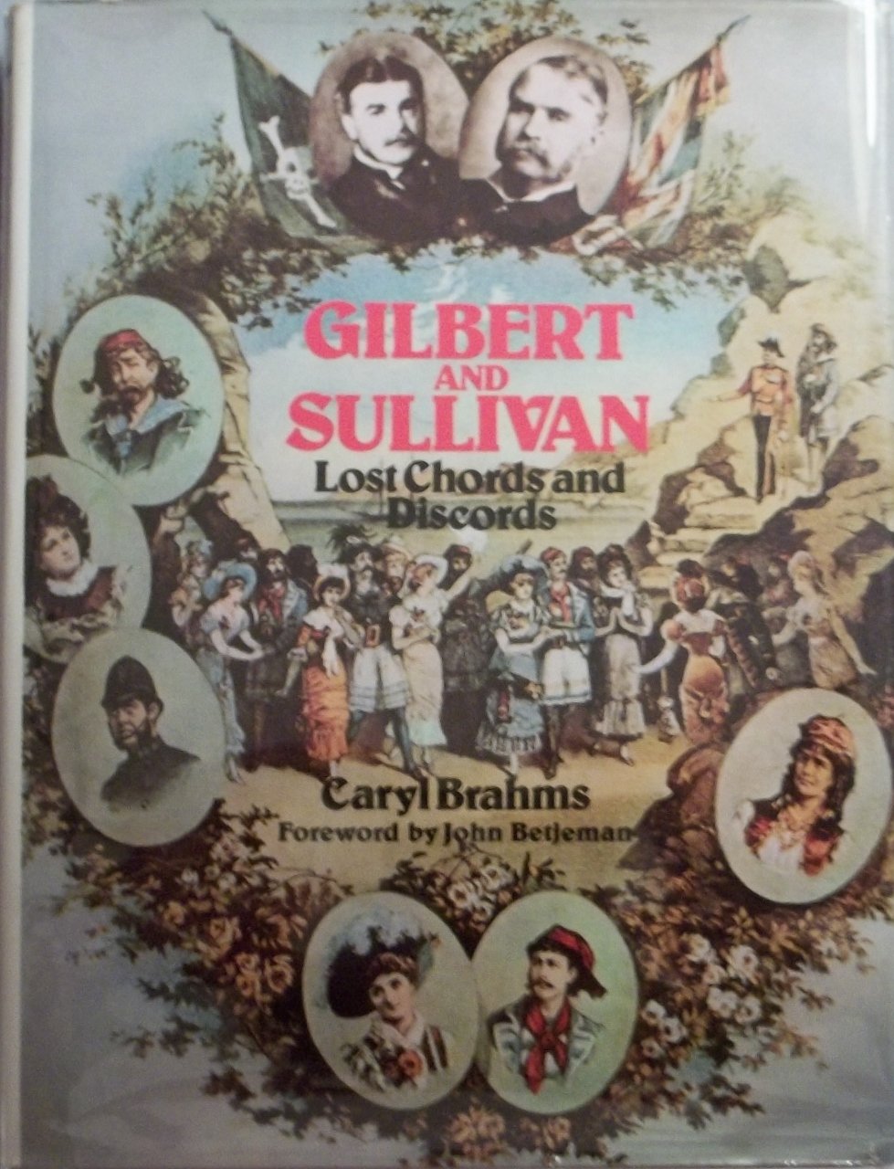 Gilbert Sullivan Lost Chords And Dischords By Caryl Brahms Goodreads Gilbert Sullivan Lost Chords And Dischords By Caryl Brahms Goodreads