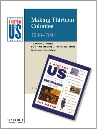 Making Thirteen Colonies Elementary Grades Teaching Guide, A History of ...