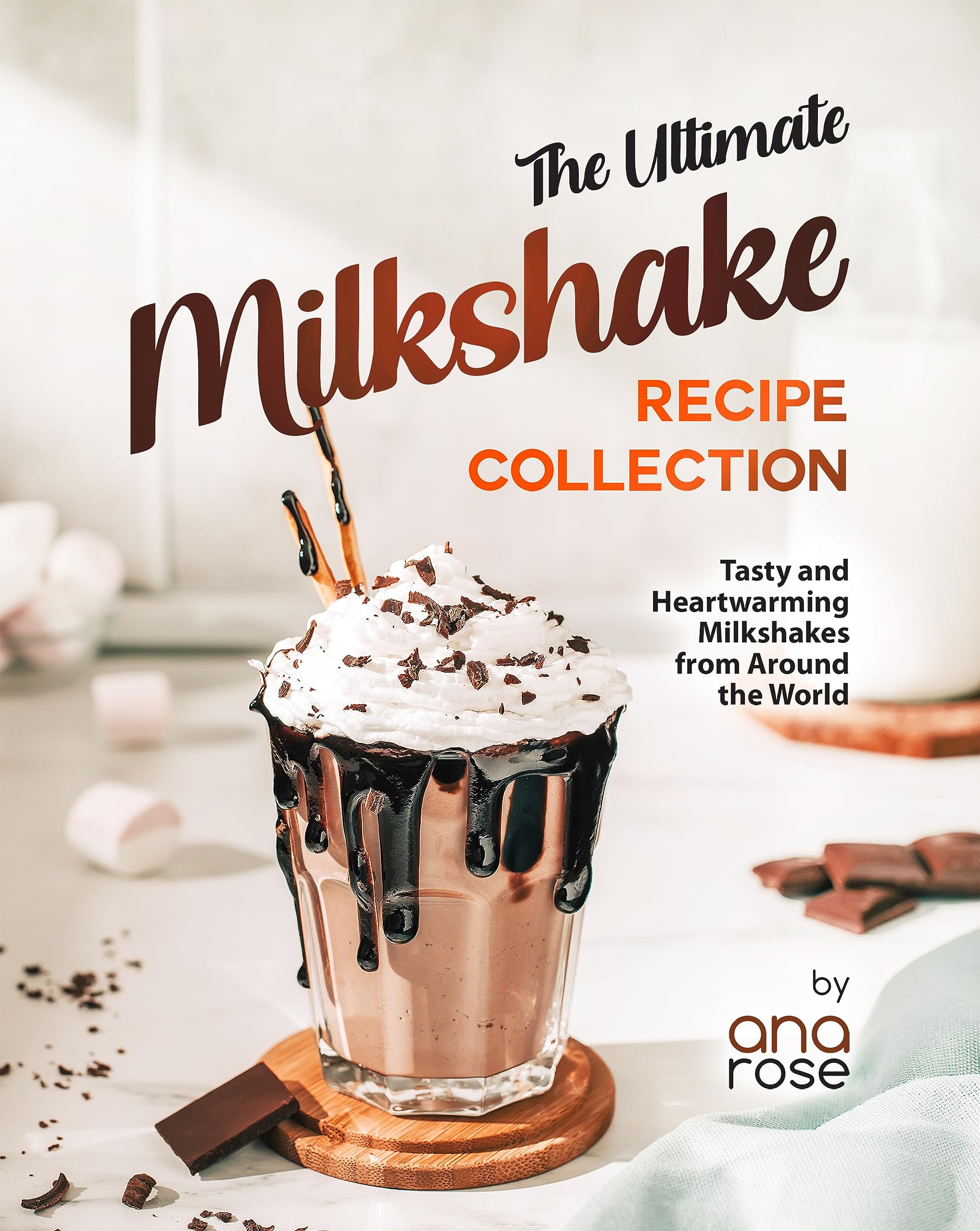 The Ultimate Milkshake Recipe Collection: Tasty and Heartwarming ...
