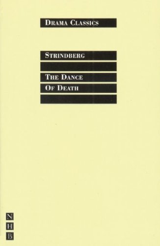 The Dance of Death (Drama Classics) by August Strindberg by August Strindberg | Goodreads