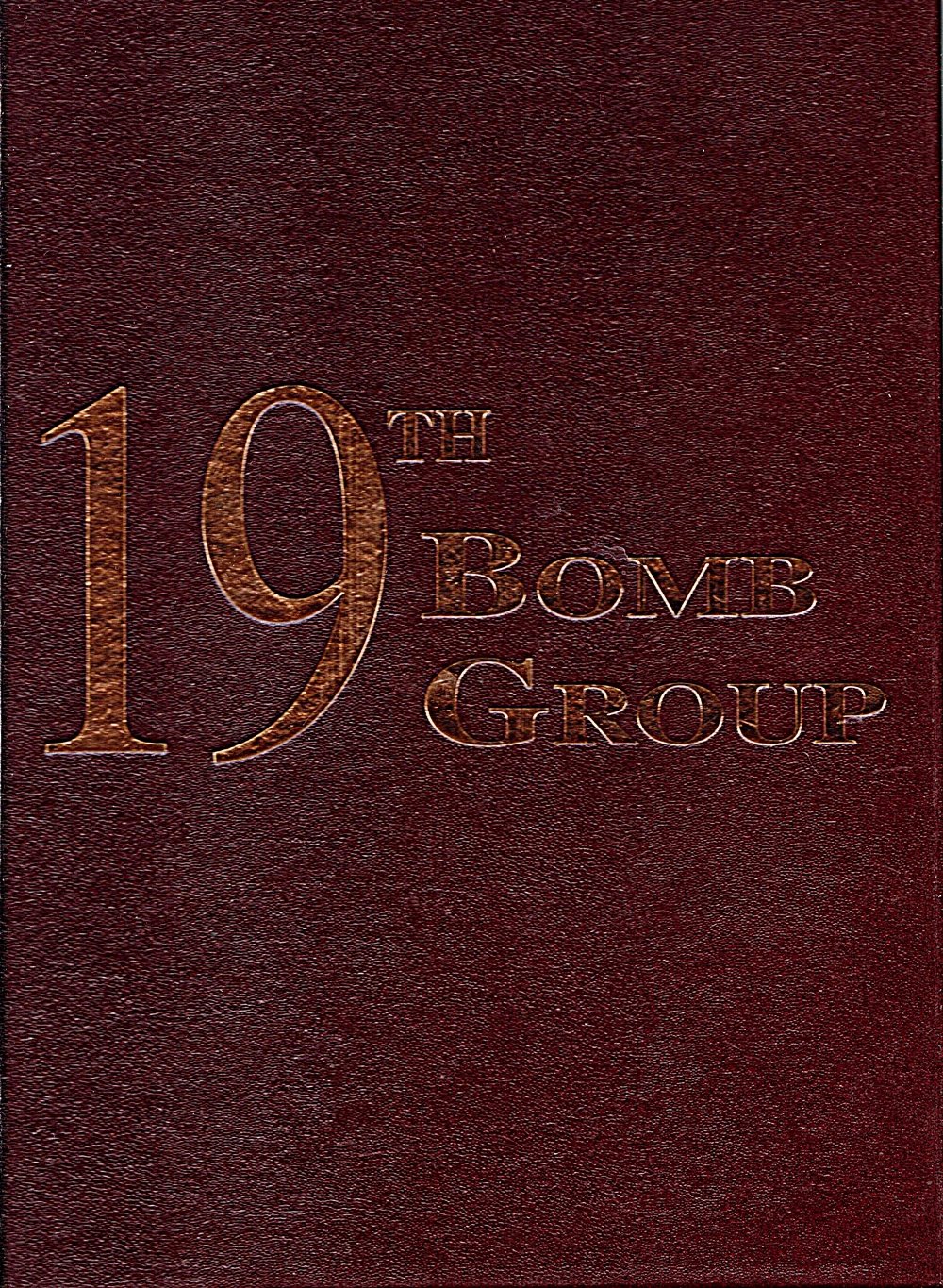 19th Bomb Group by Turner Publishing Company | Goodreads