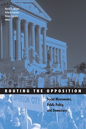 Routing the Opposition: Social Movements, Public Policy, and Democracy ...