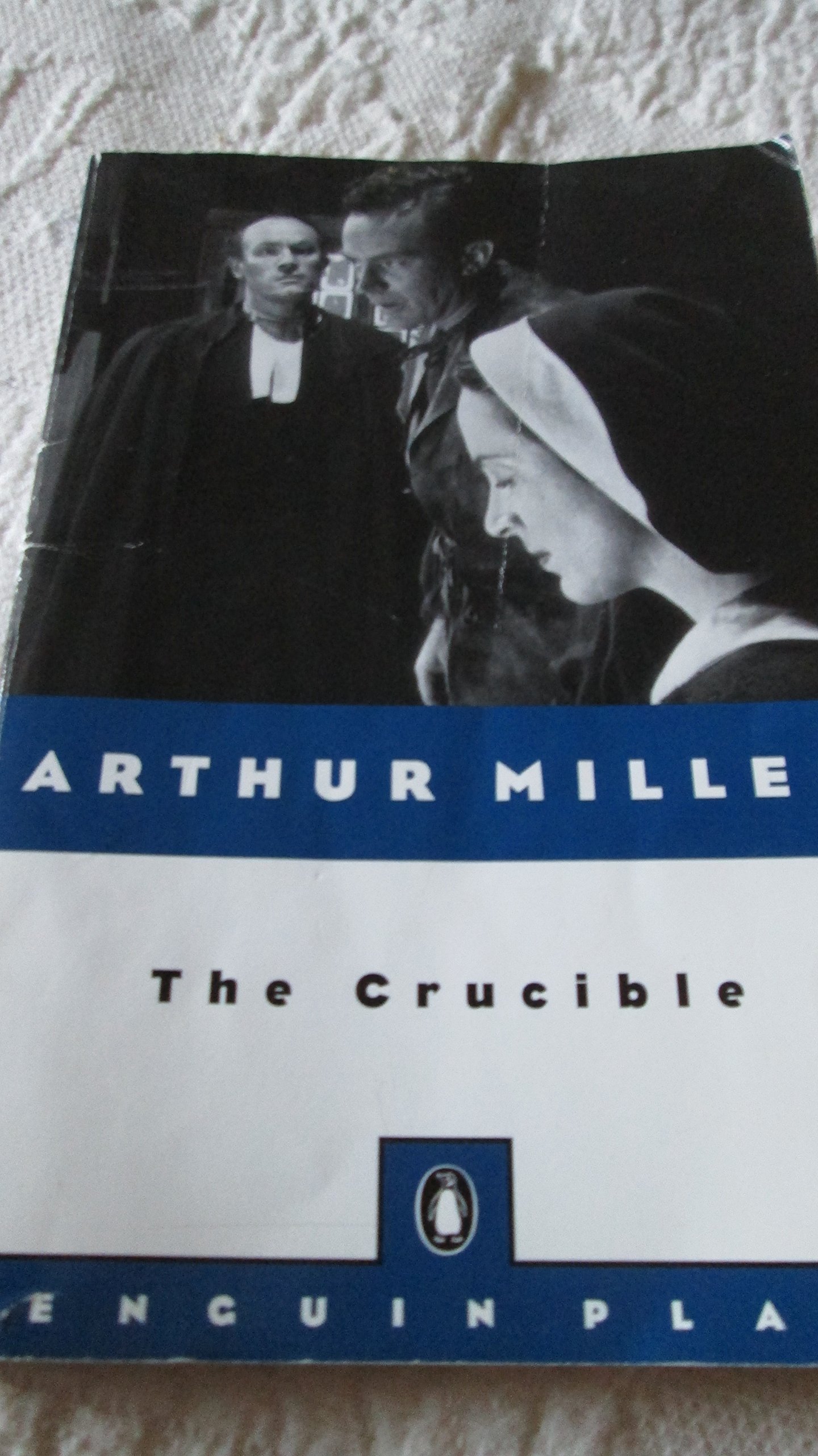 The Crucible (Penguin Plays Ser.) by Arthur Miller | Goodreads