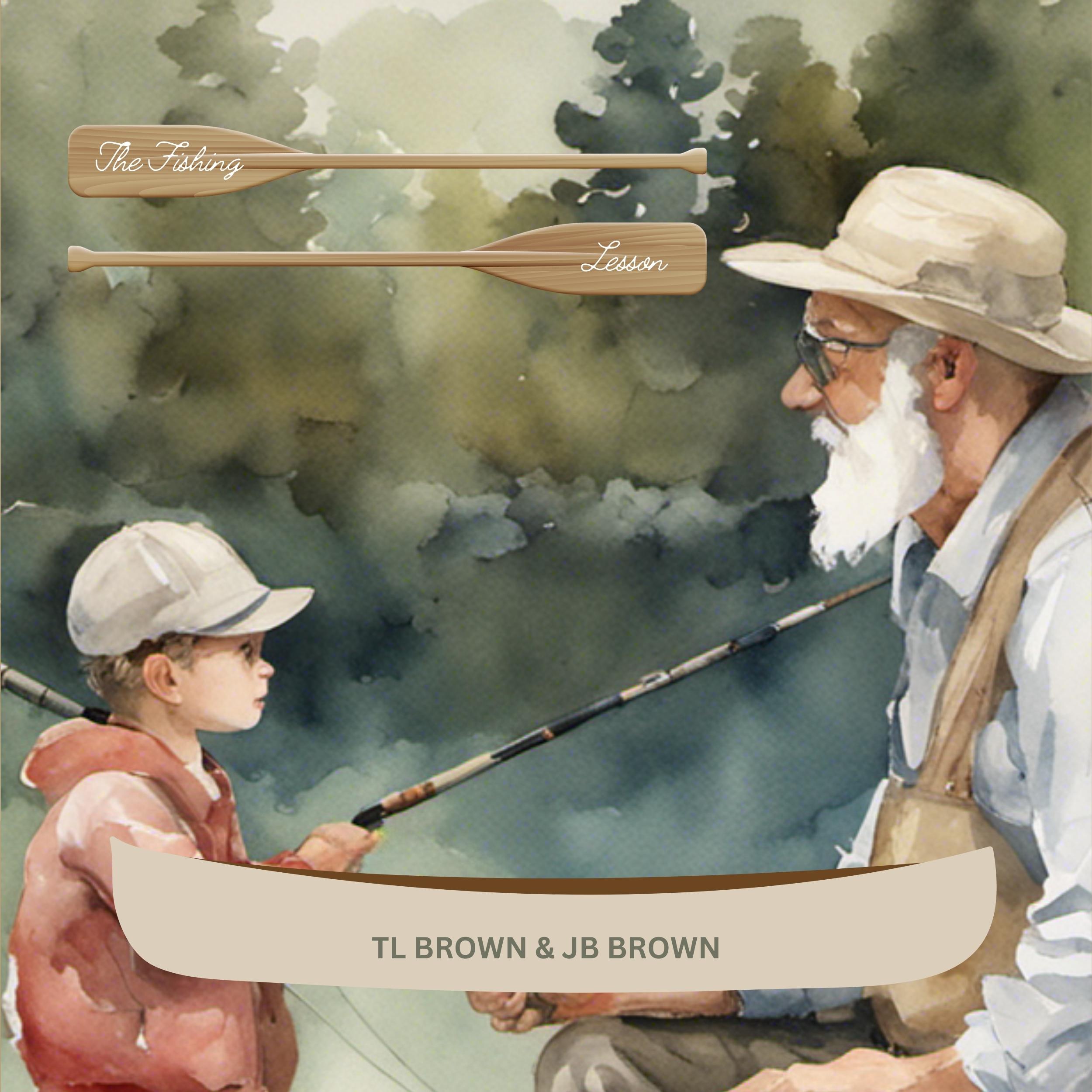 The Fishing Lesson by T.L. Brown | Goodreads