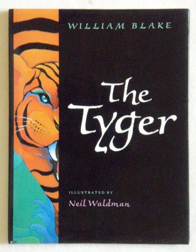 The Tyger by William Blake (1993-10-01) by William Blake | Goodreads