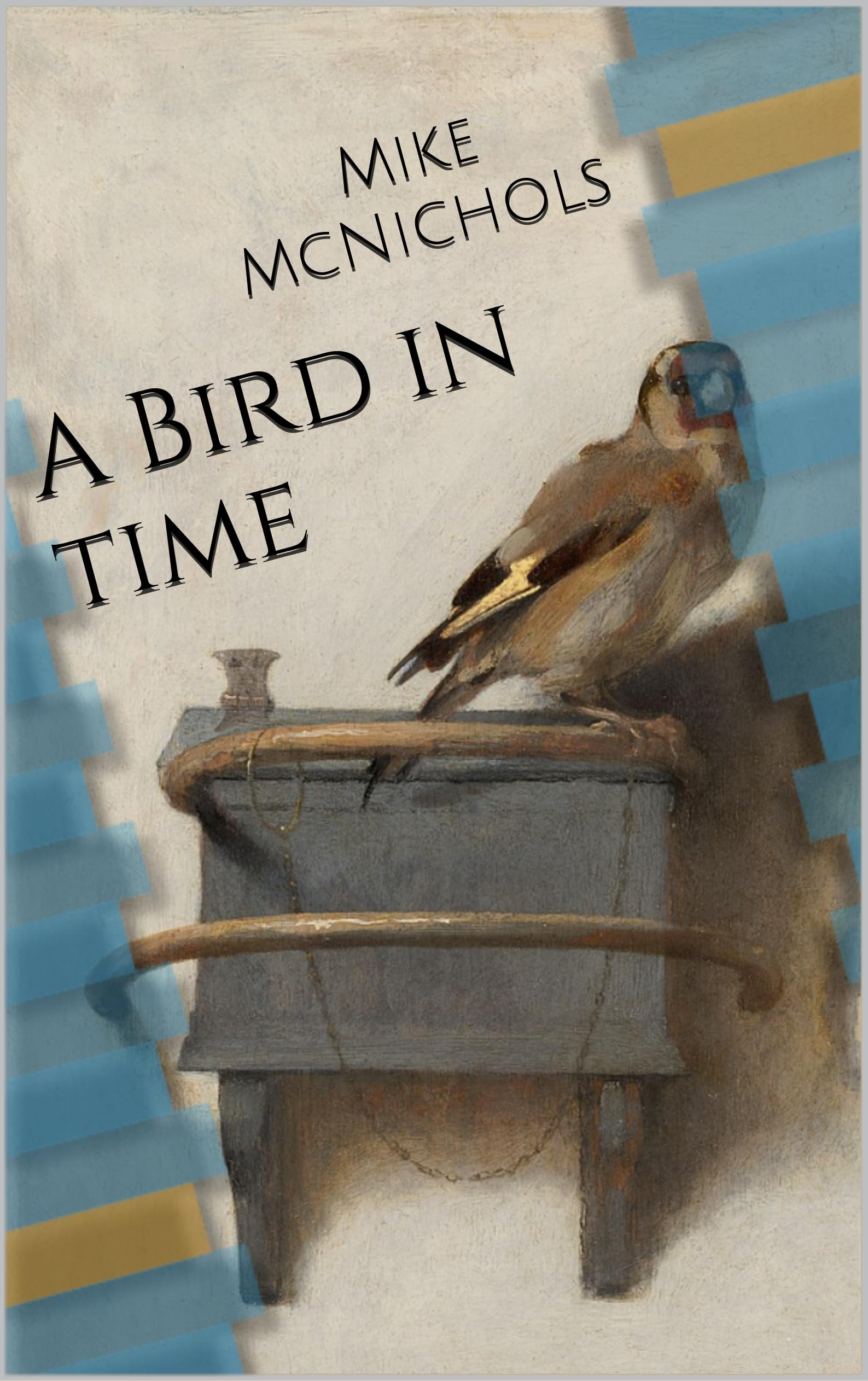 A Bird in Time by Mike McNichols | Goodreads