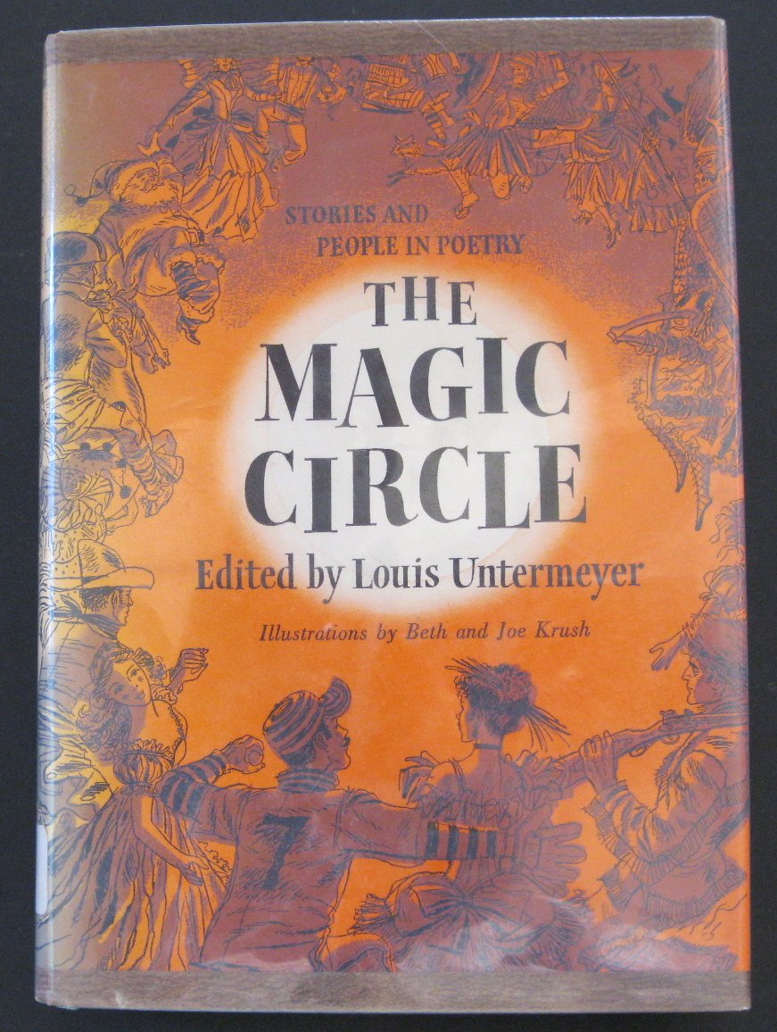 Magic Circle Stories and People in Poetry by Louis Untermeyer | Goodreads